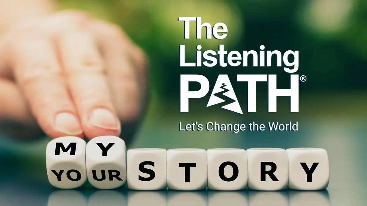 The Listening Path® | Listen to Understand